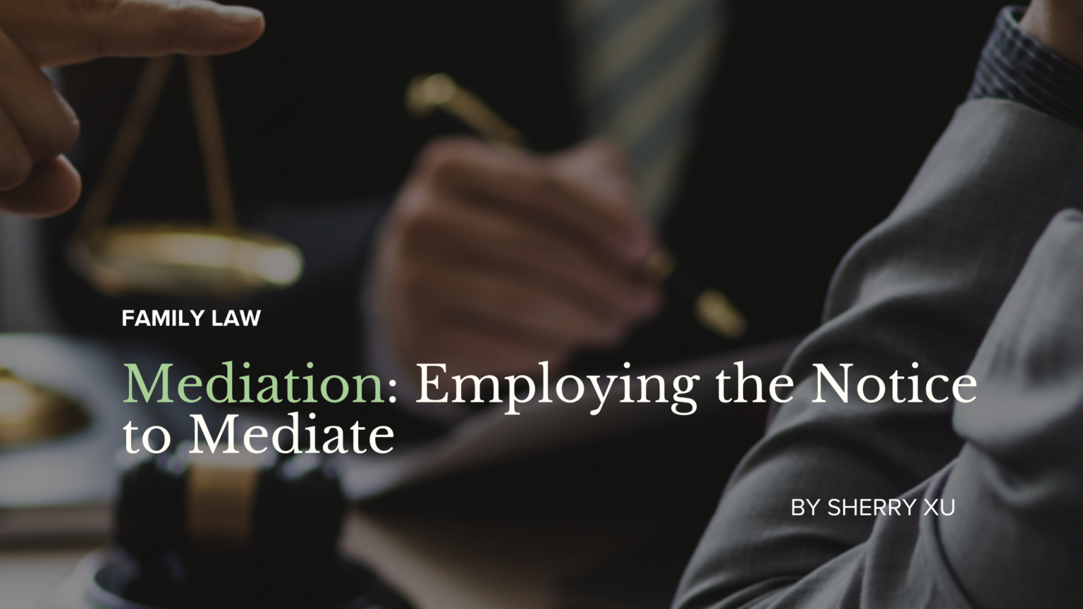 Mediation: Employing the Notice to Mediate - Watson Goepel LLP