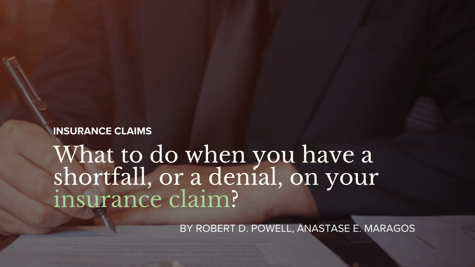How to Handle Insurance Claim Denials or Shortfalls - Watson Goepel LLP
